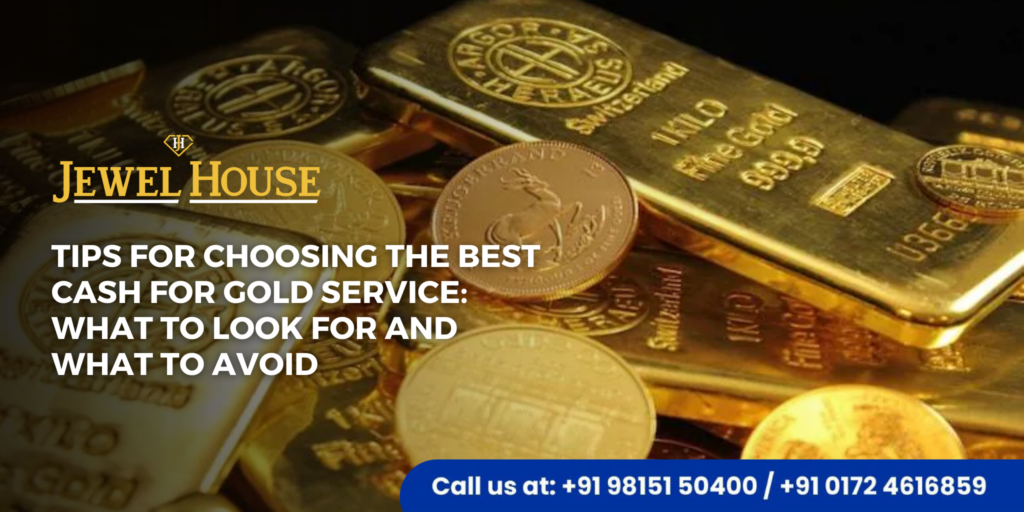 Cash for Gold Service In Chandigarh: What to look for.